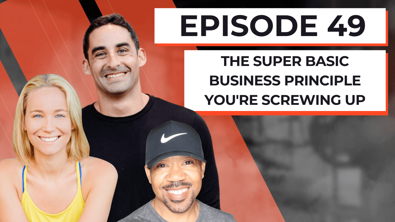 The Super Basic Business Principle You're Screwing Up