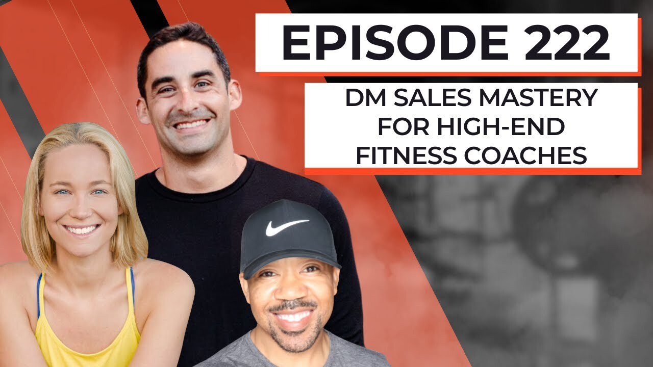DM Sales Mastery For High-End Fitness Coaches
