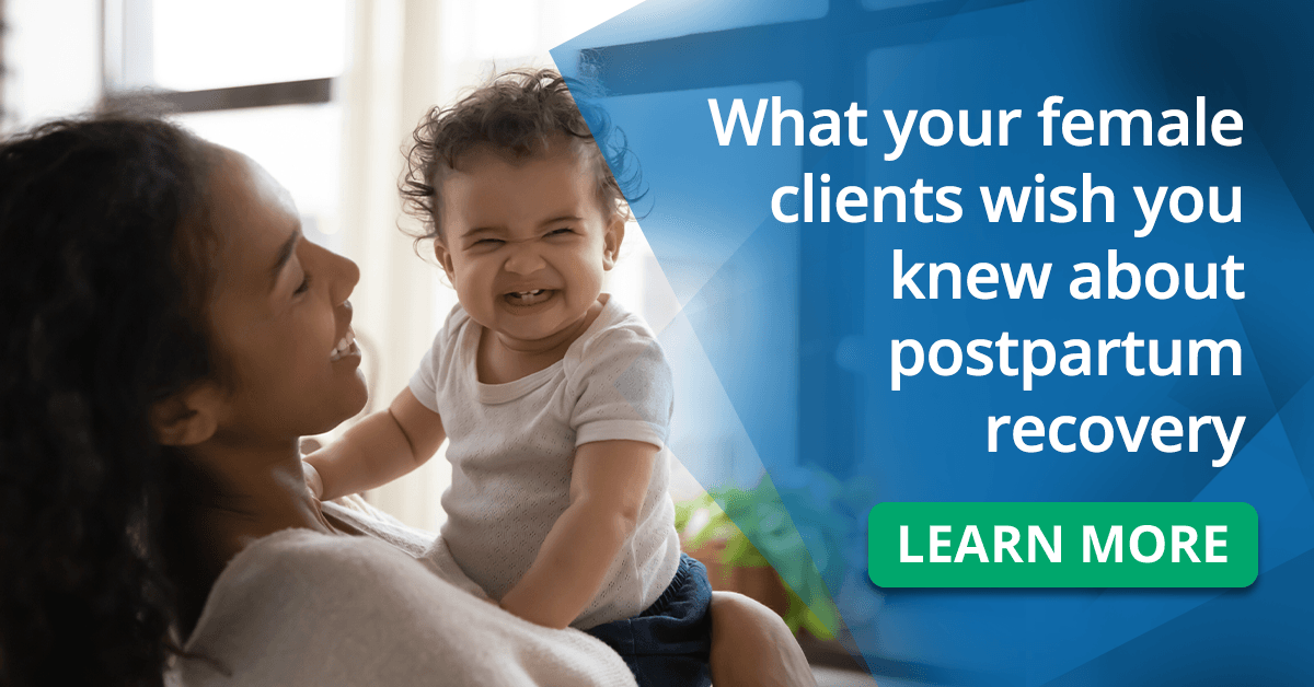 What Your Female Clients Want You to Know About Postpartum Life in 2023