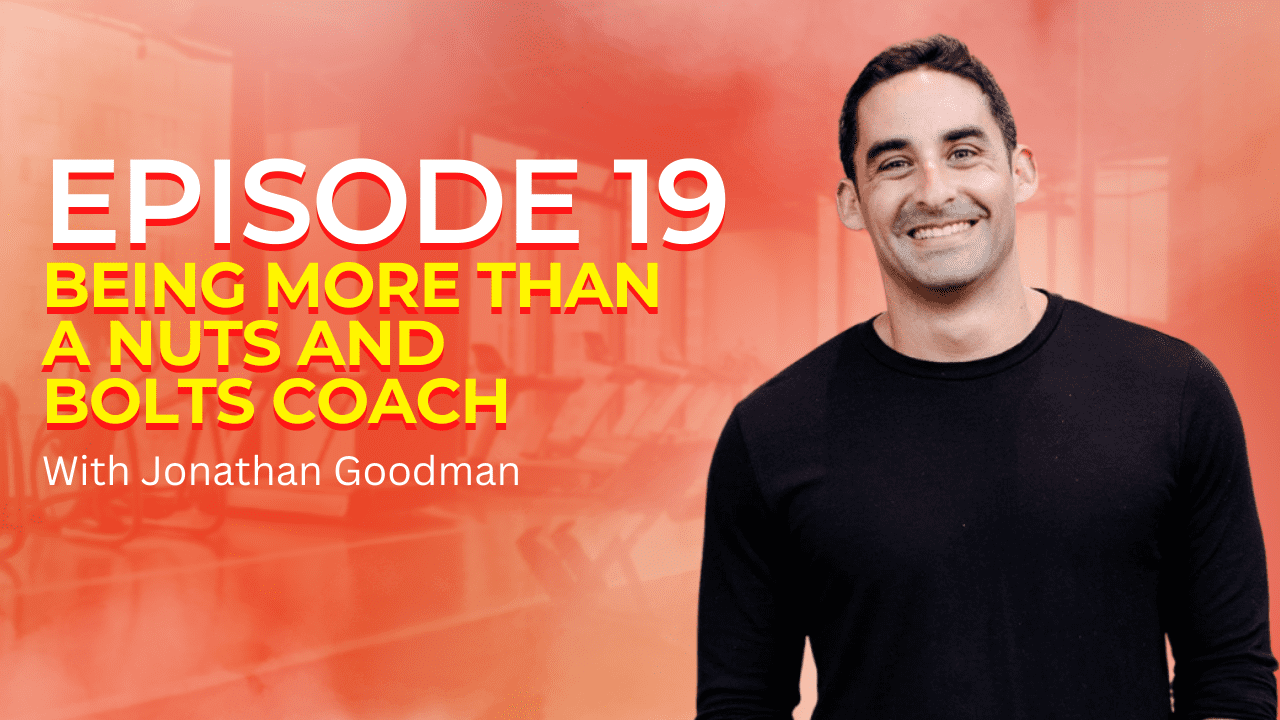 Being More Than A Nuts And Bolts Coach